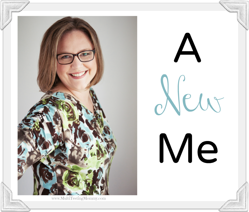2016 Brings a New Me! - Multi-Testing Mommy
